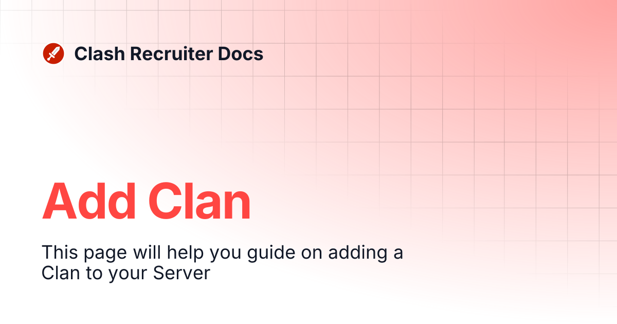 Add Clan | Clash Recruiter Docs